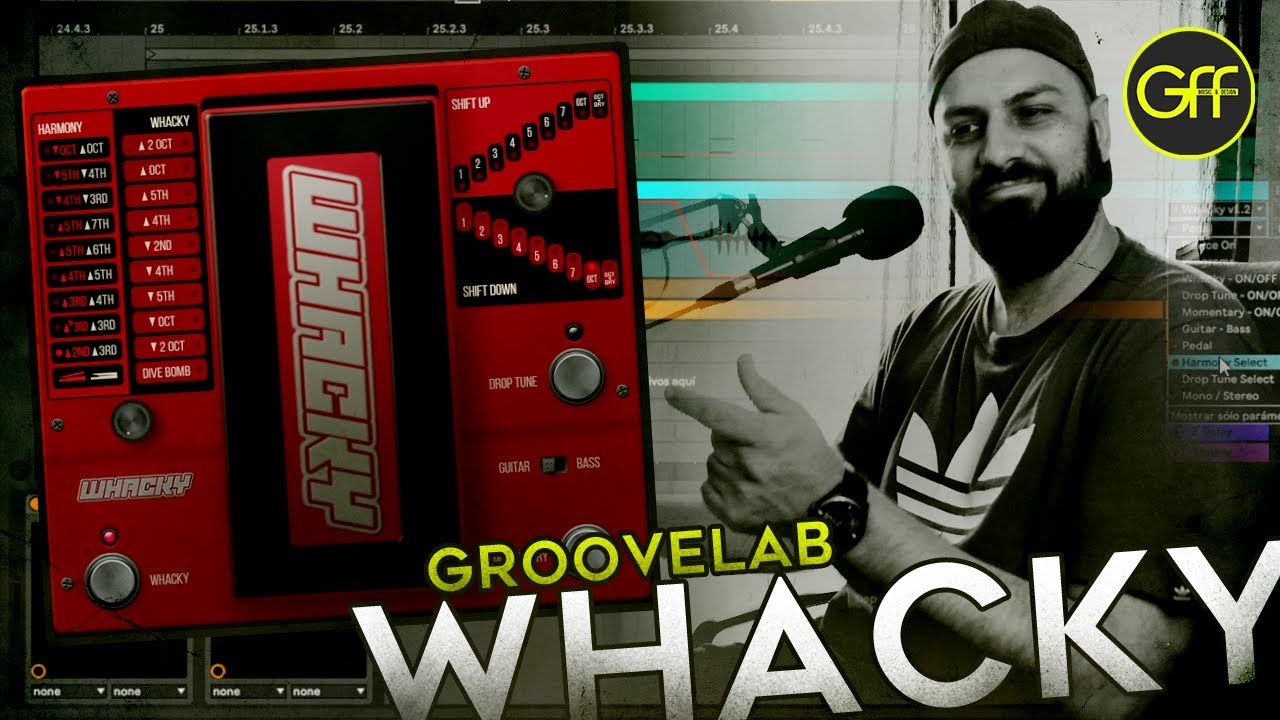 GrooveLab WHACKY - Whammy VST made in Argentina - YouTube