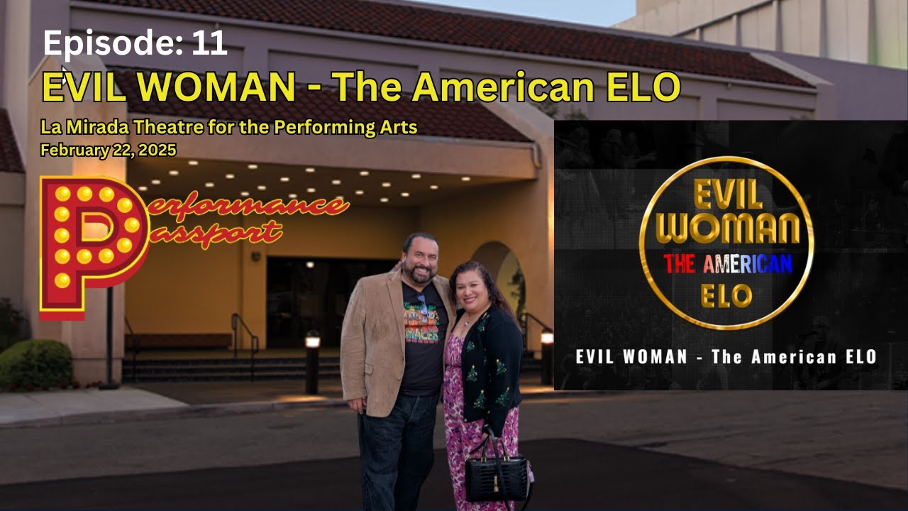 Ep. 11: 🎶 ELO Fans Rejoice! EVIL WOMAN: The American ELO Delivers a ...