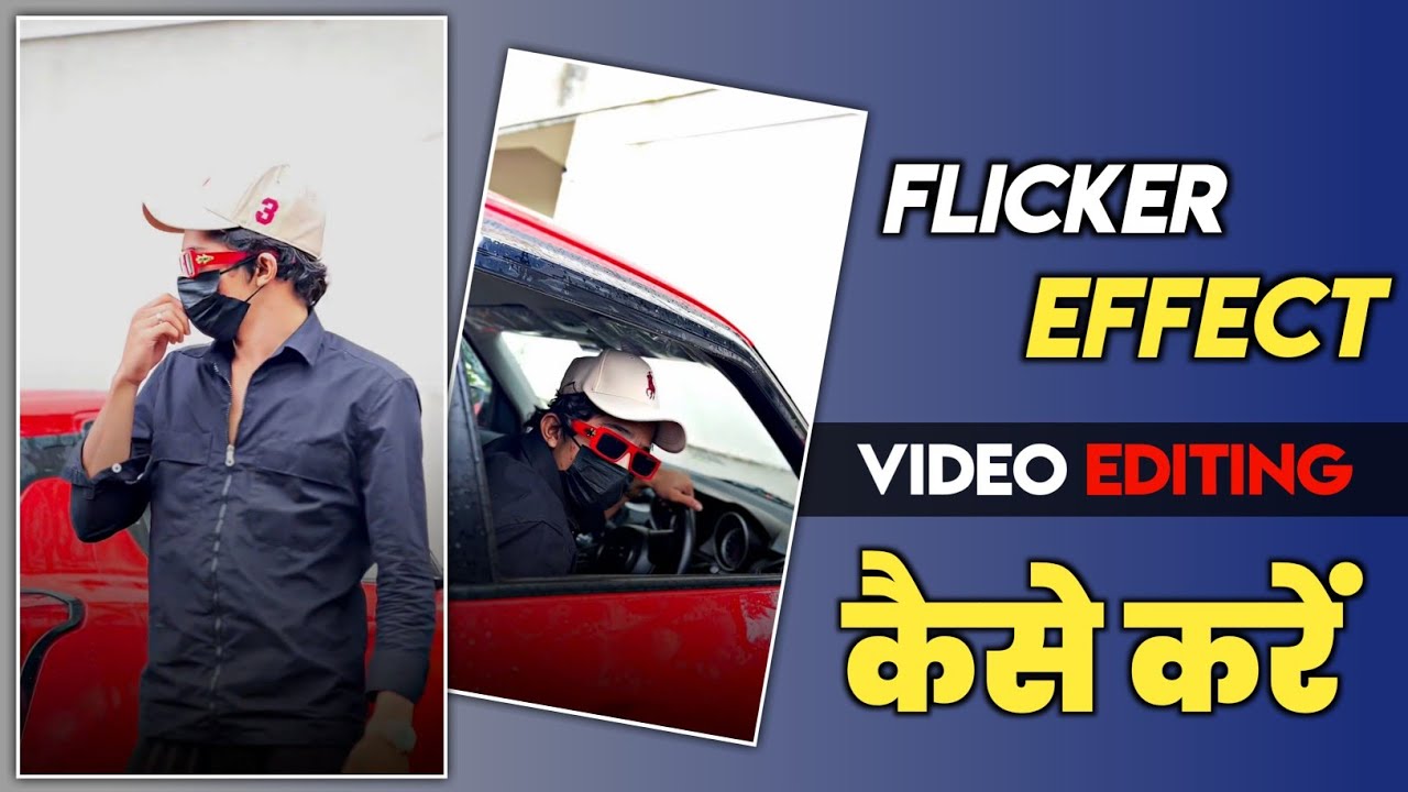Flicker Flash Effect Instagram Video Editing | Blinking Effect Video Editing | Abu Salim Video ...