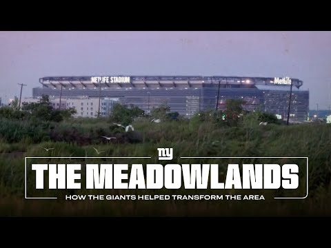 The Meadowlands: How the Giants helped transform the area