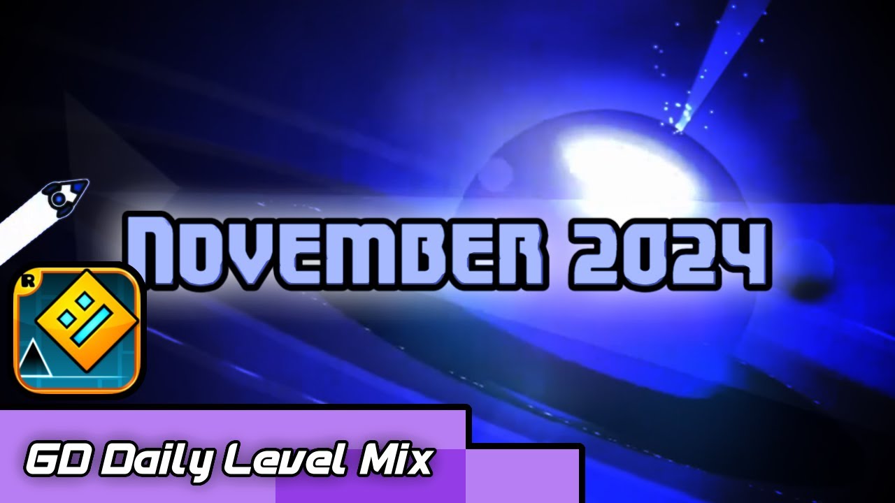 GD Daily Level Mix - November 2024 - YouTube