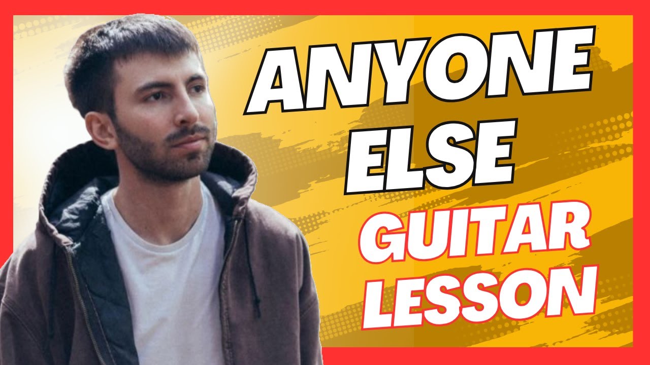 Anyone Else Adam Yokum Feat Mike Guitar Lesson - YouTube