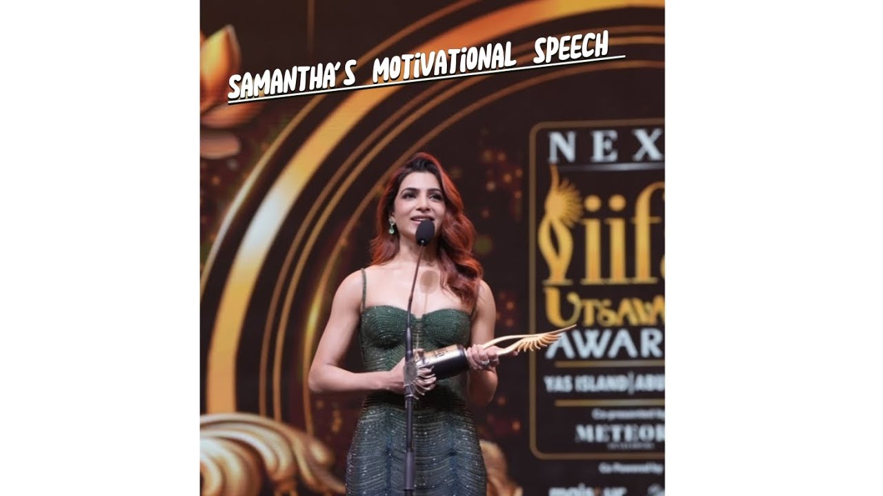 Samantha's Motivational speech 🔥💯 |#viralvideo #video #samantha - YouTube