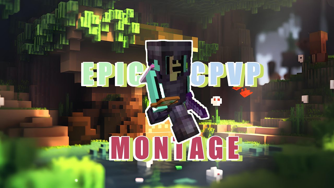 Epic CPvP Montage - YouTube