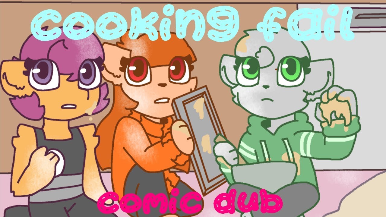 Cooking Fail comic dub - YouTube