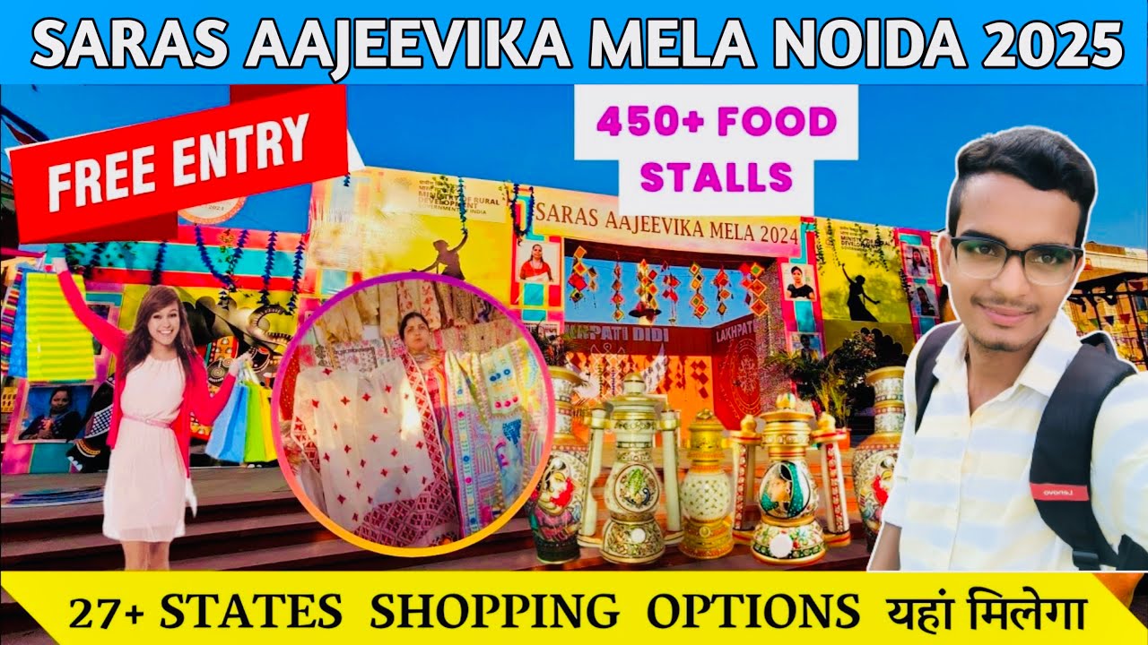 Saras Mela Noida 2025 | Saras Aajeevika Mela 2025 Noida Delhi | Saras ...