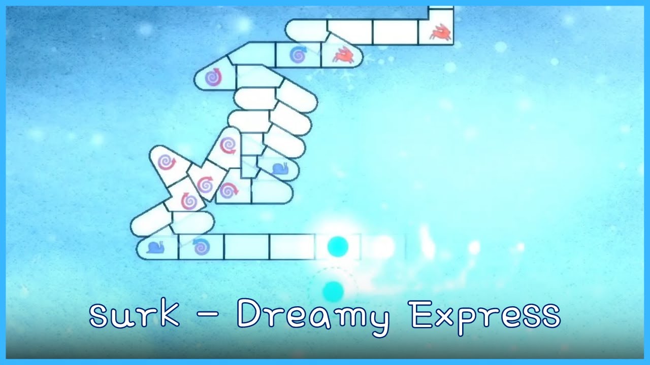 깔끔한 2분짜리 고렙 | surk - Dreamy Express - YouTube