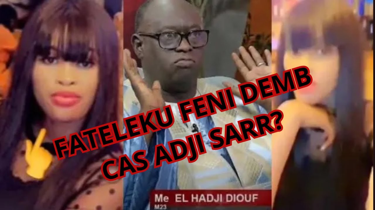🚨🚨MOLLAH MORGUN '' FATELEKOU FENOU DEMB '' ADJI SARR A LA BARRE - YouTube