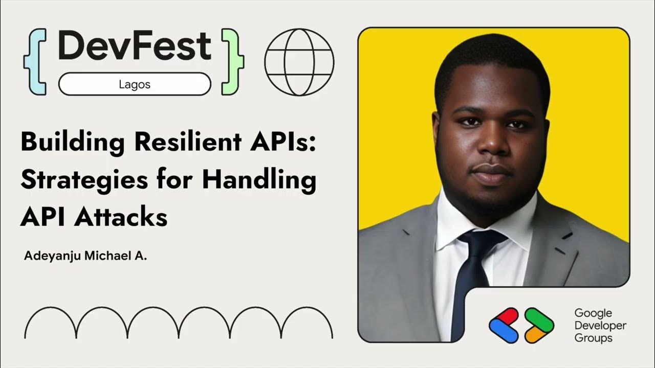 Building Resilient APIs: Strategies for Handling API Attacks by Adeyanju Micheal - YouTube