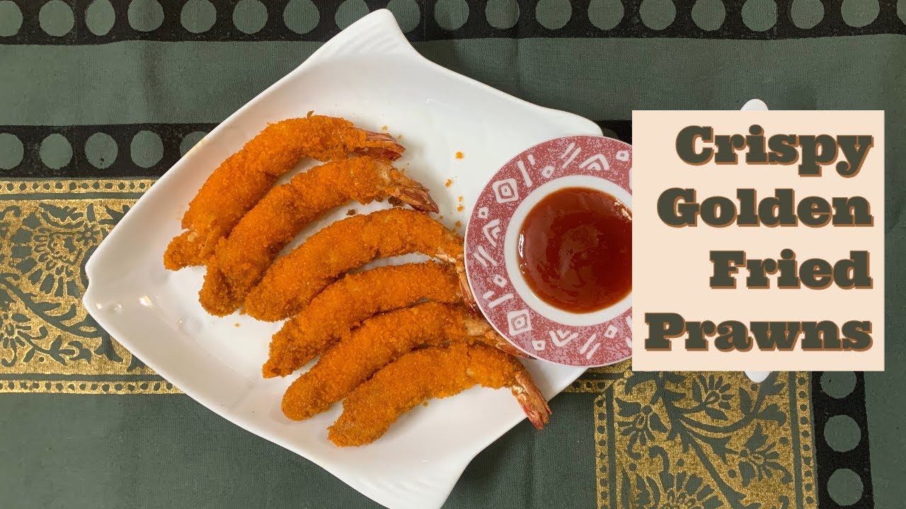 Crispy Fried Golden Prawns - YouTube