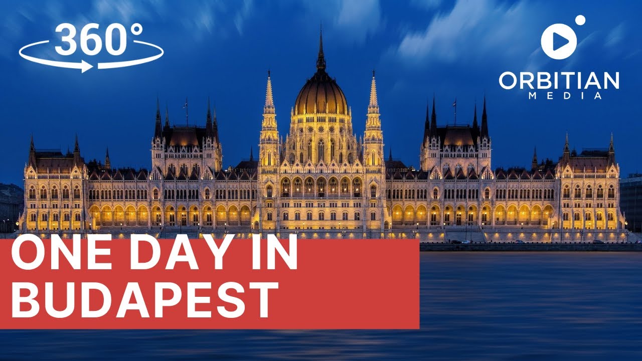 Budapest Guided Tour in 360°: One Day in Budapest Trailer (8K version ...