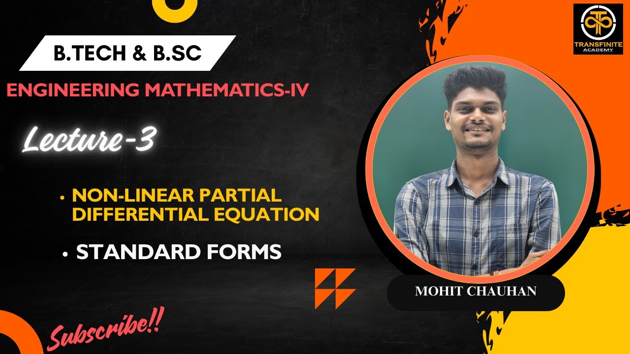 Non-linear partial differential equations| Standard Forms| lecture-3 ...
