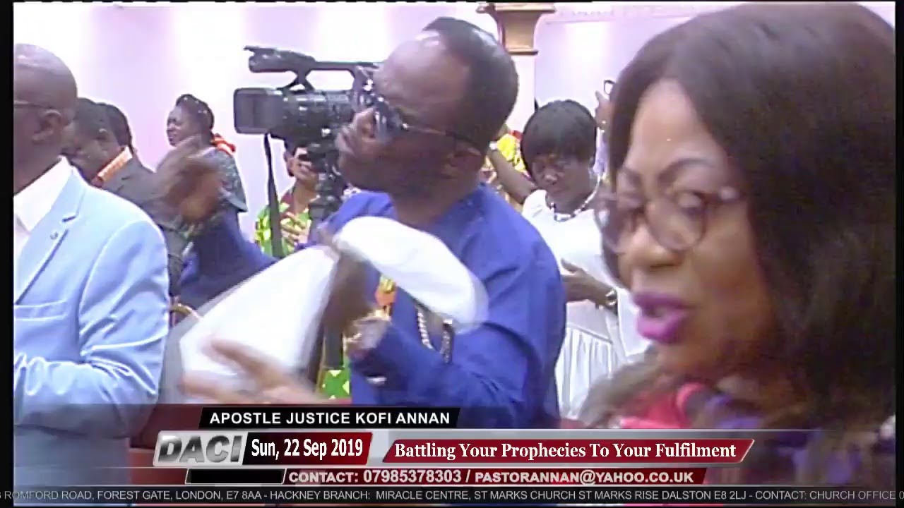 Battling Your Prophecies To Your Fulfilment Apostle Dr. Justice Kofi ...