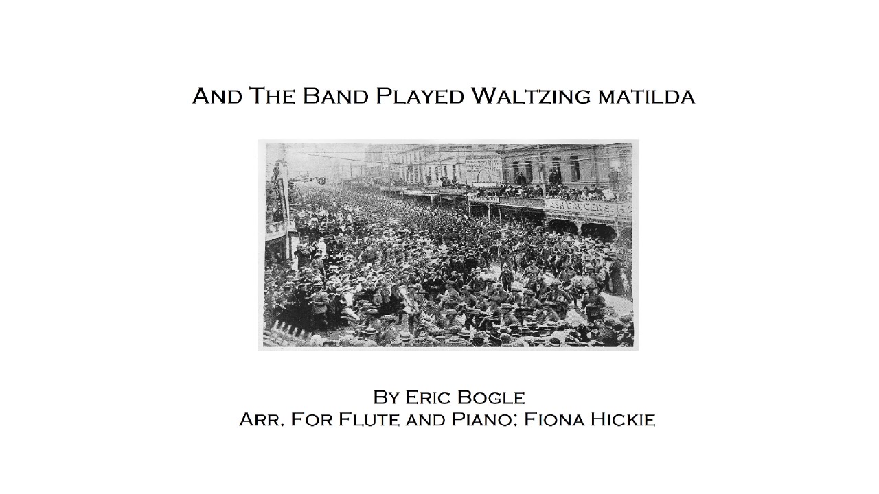 And The Band Played Waltzing Matilda - YouTube