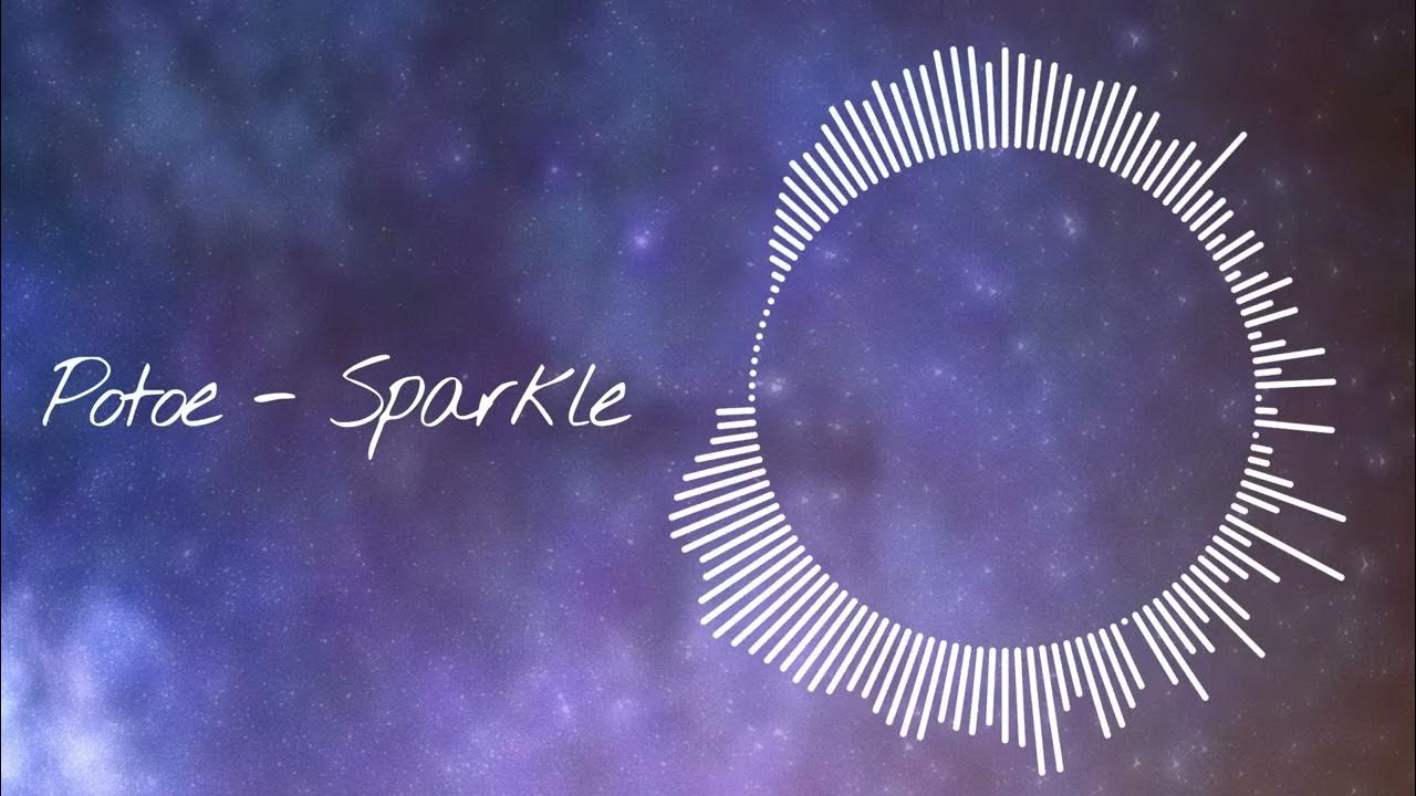 Sparkle - YouTube