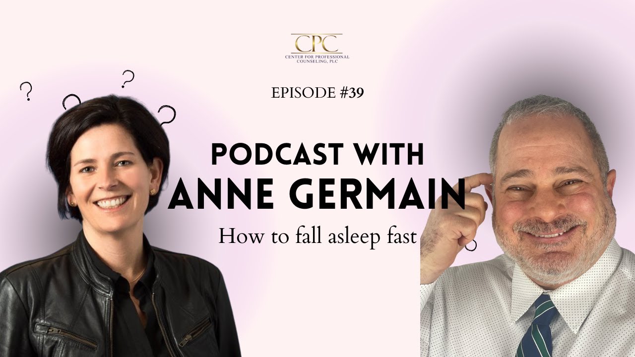 How to fall asleep fast with Anne Germain, PhD | Podcast | Episode 39 ...