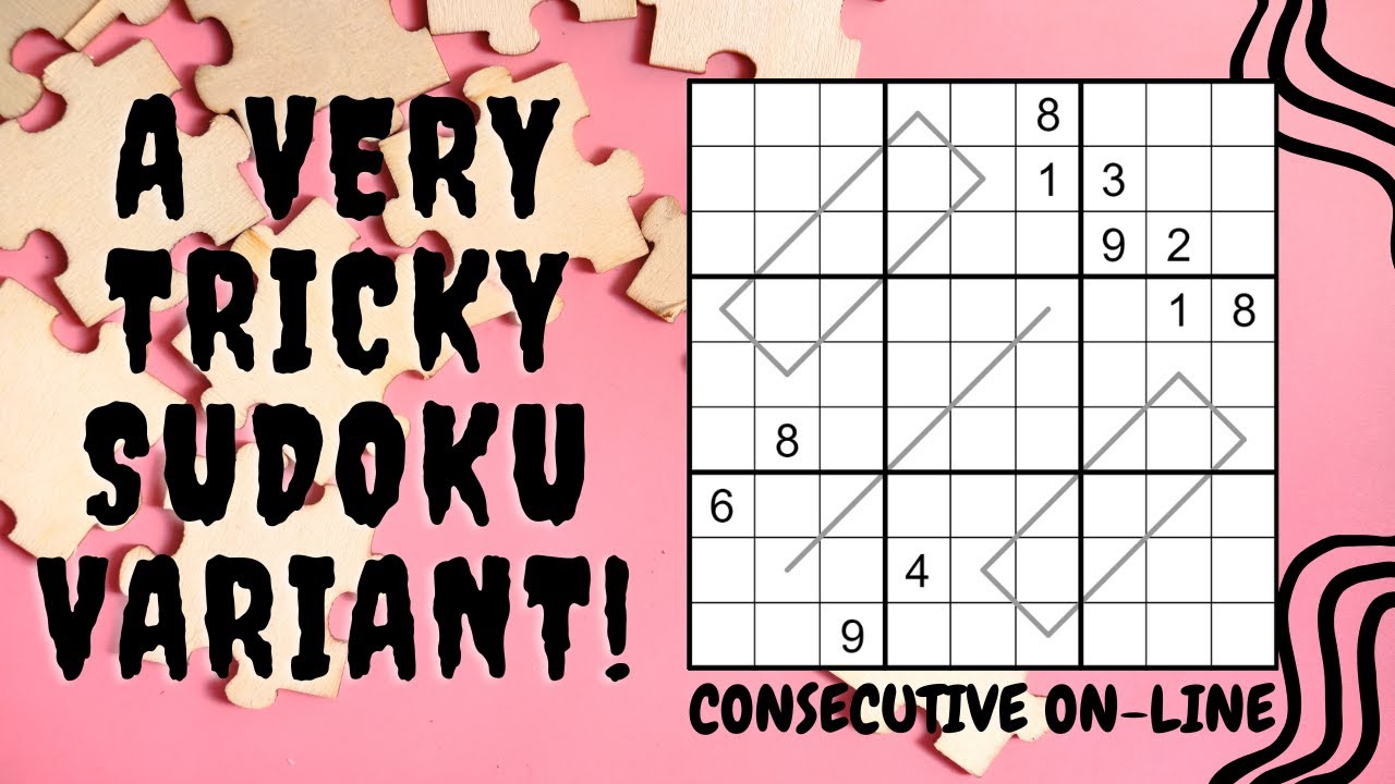How to solve a Consecutive On-line Sudoku ? - YouTube