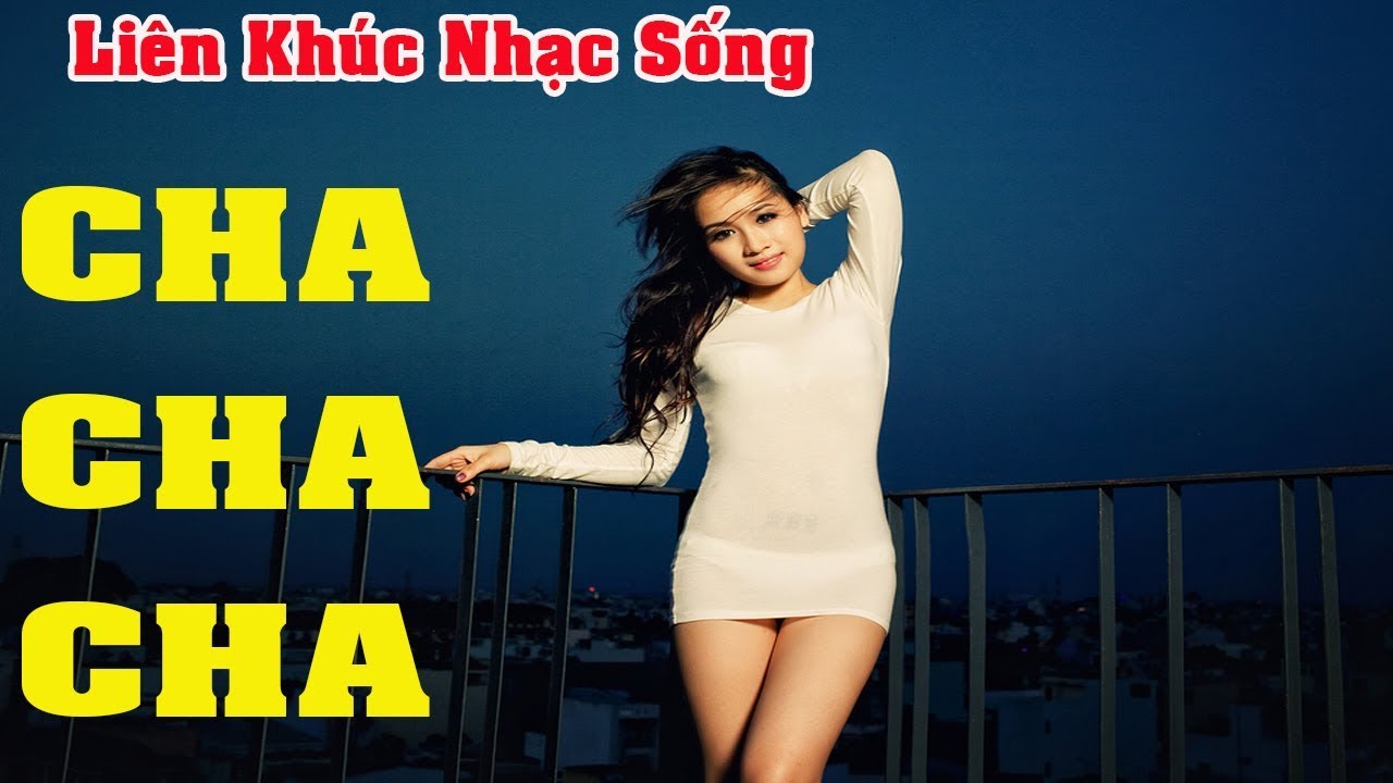 LK Cha Cha Cha Nhạc Trữ Tình Tuyển Chọn Chuẩn Test Loa - YouTube