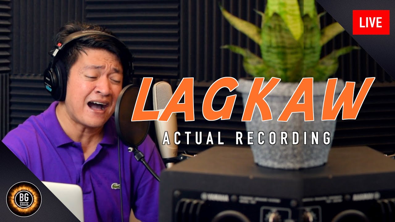 Lagkaw ACTUAL RECORDING - YouTube
