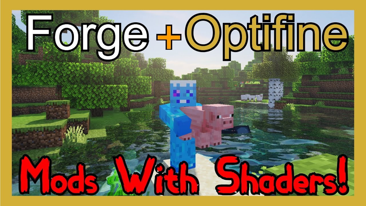 How To Run Optifine And Forge To See Mods With Shaders! - YouTube