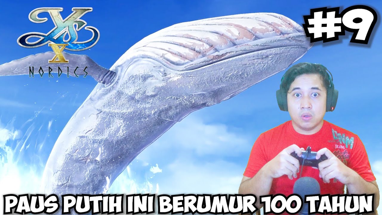 Paus Putih Yang Melindungi Lautan - Ys X: Nordics Indonesia - Part 9 ...