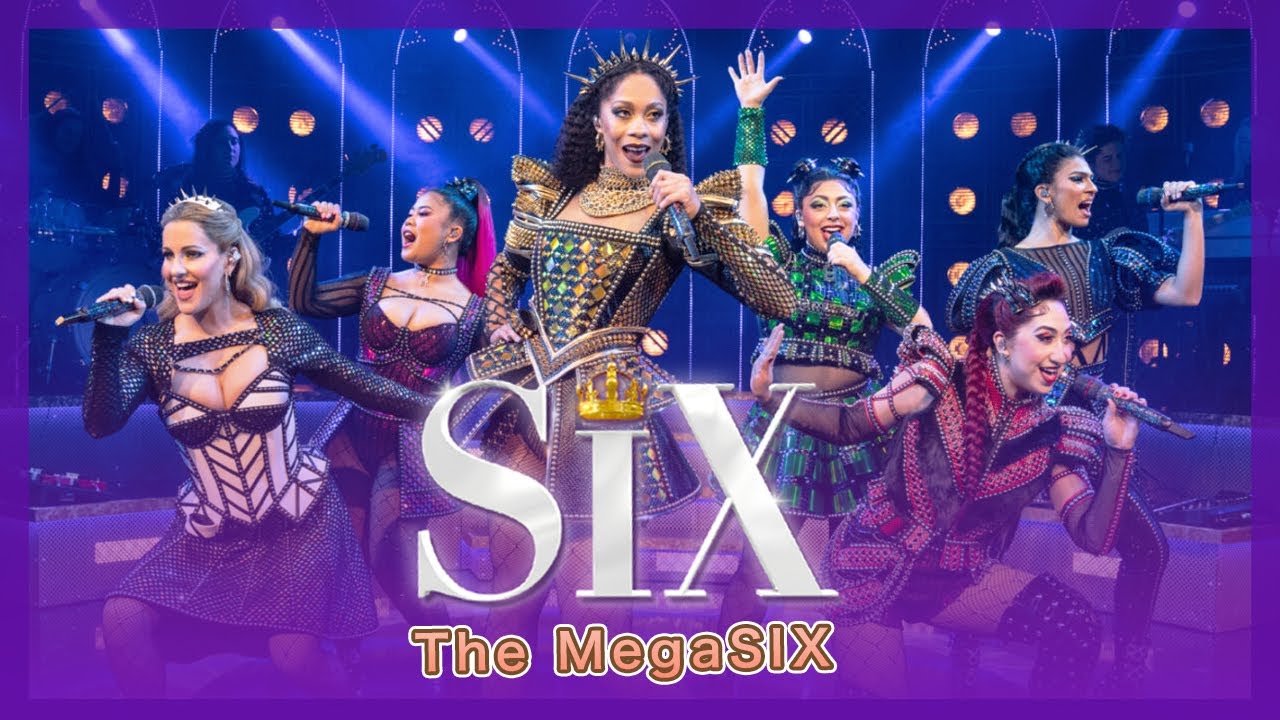 【純分享】音樂劇🎵 SiX -The MegaSIX | Tony-Award Winning Musical | 加拿大多倫多場🇨🇦 ...