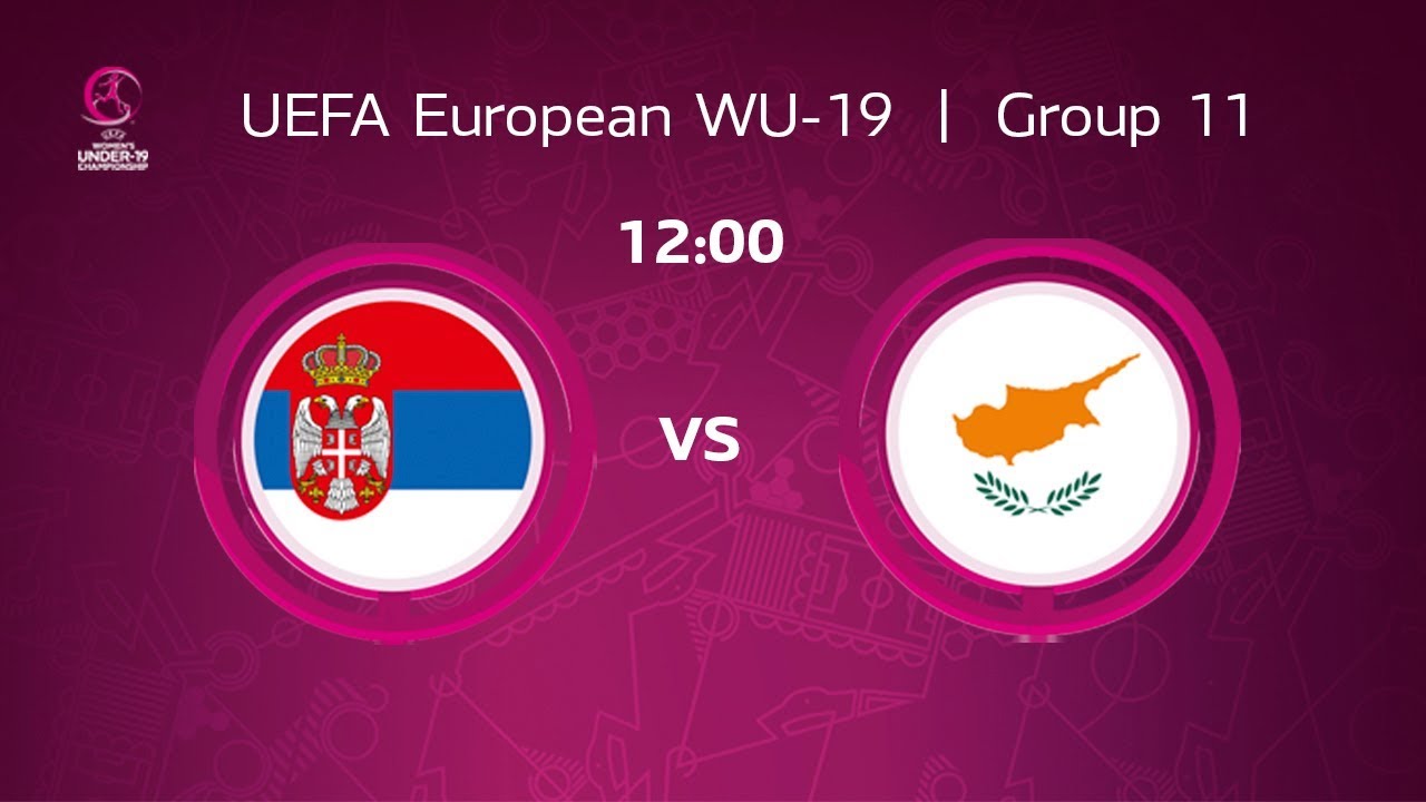 Serbia - Cyprus - YouTube