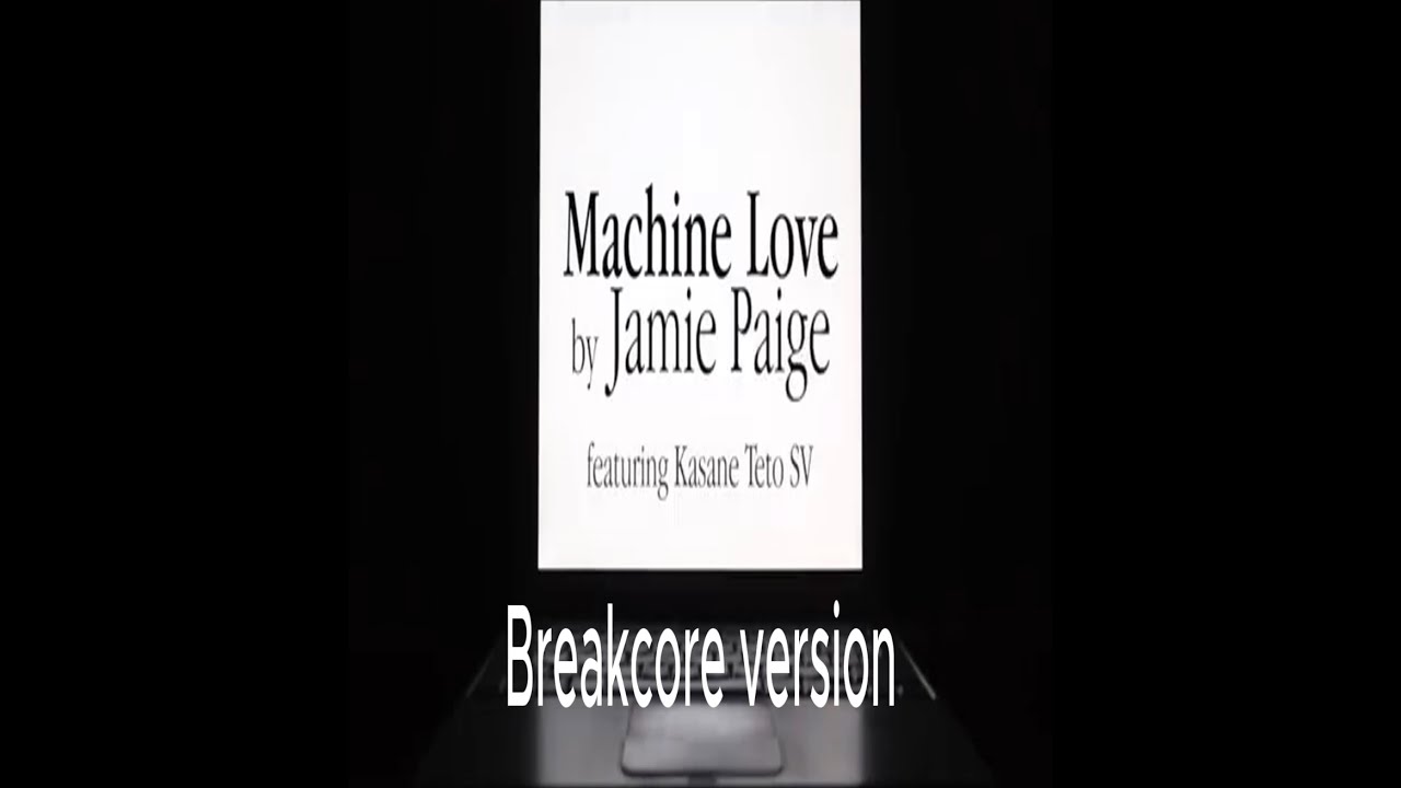 Machine Love (feat. Kasane Teto) - breakcore version - YouTube