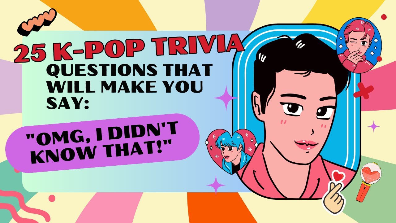 25 KPop Trivia Questions That Will Make You Say "OMG I Didn't Know That ...