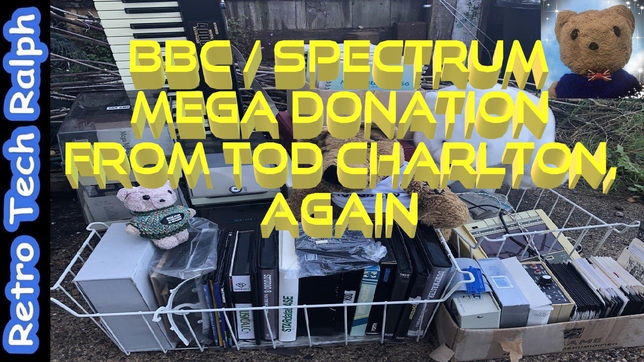BBC / Spectrum Mega Donation from Tod Charlton. - YouTube