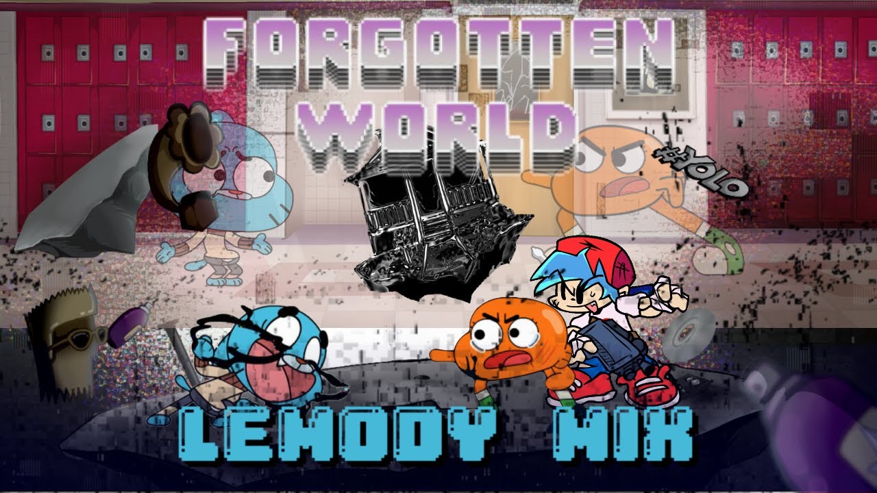 Forgotten World Lem0dy Mix || Fudge Fanbuild - YouTube