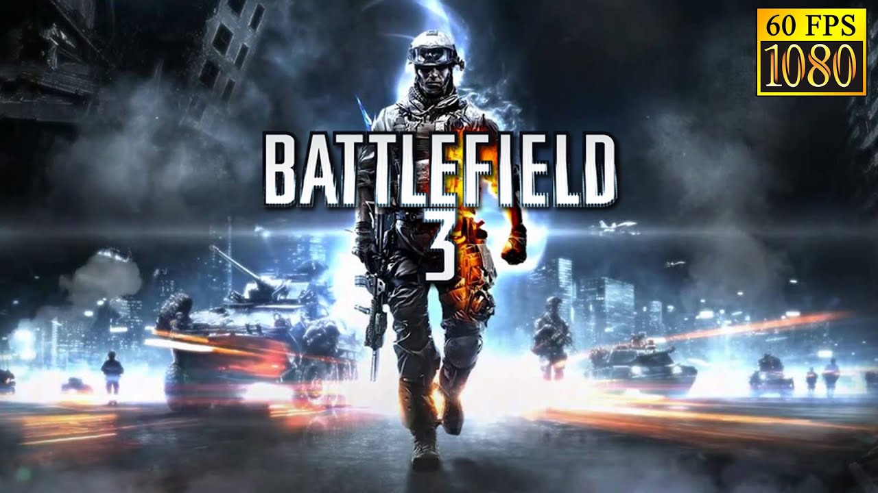 Battlefield 3. Full campaign [HD 1080p 60fps] - YouTube
