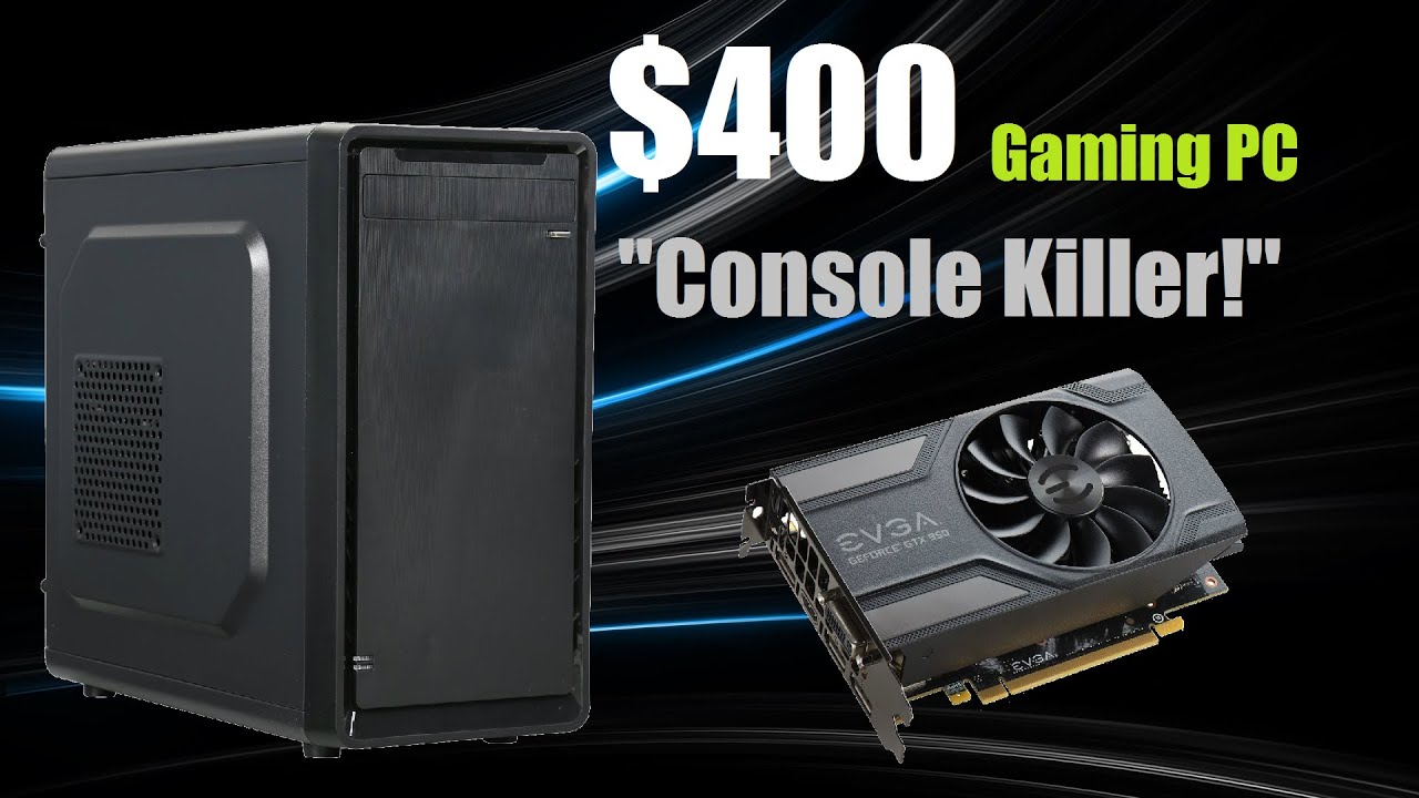 2016 $400 Gaming PC Build Guide [1080p 30+FPS] [Console Killer] - YouTube