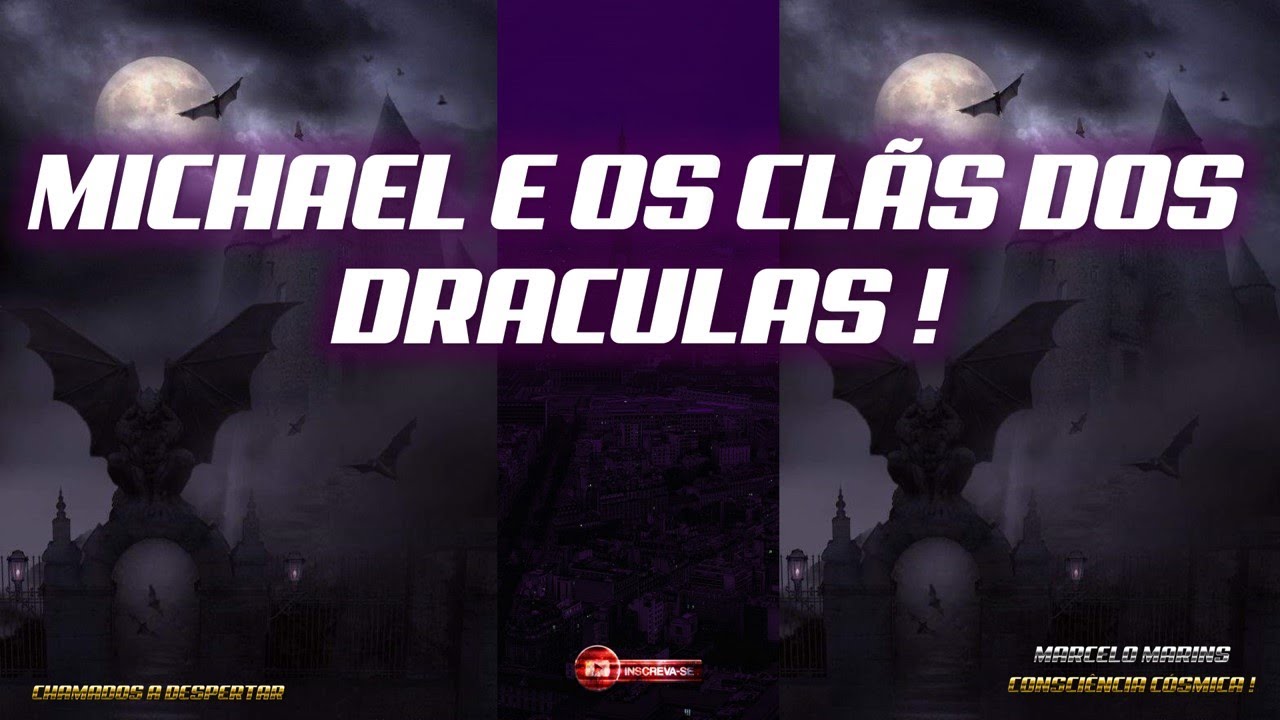 MICHAEL E OS CLÃS DOS DRÁCULAS ! - YouTube