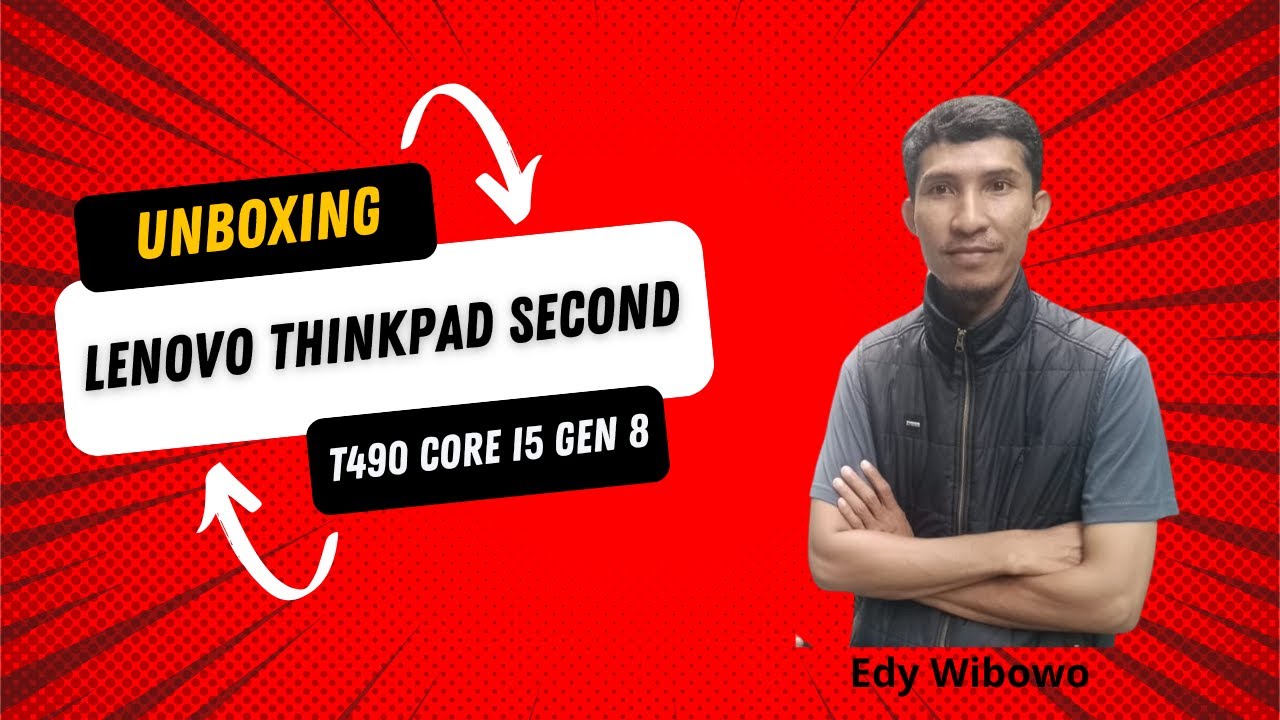 Unboxing Lenovo Thinkpad Second T490 Core I5 gen 8 - YouTube