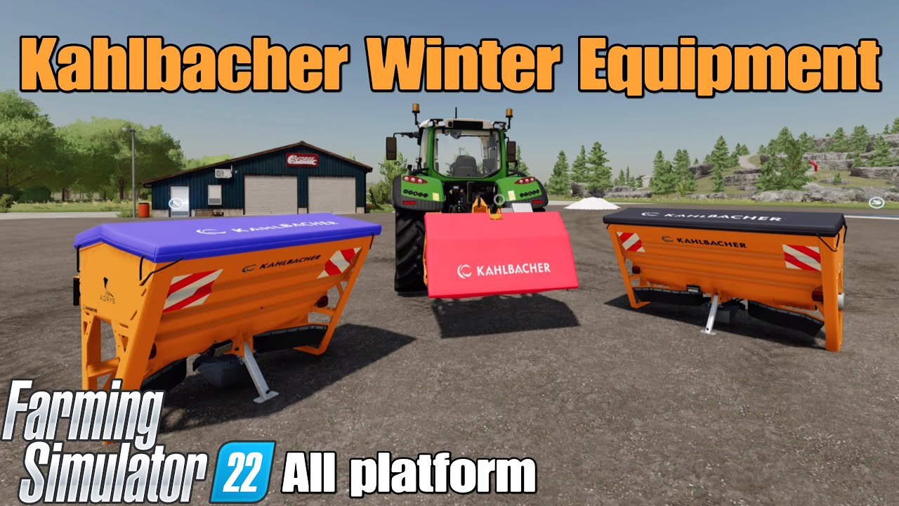 Kahlbacher Winter Equipment / FS22 UPDATE for all platforms - YouTube