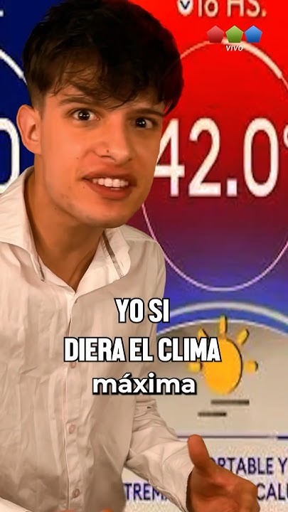 YO SI DIERA EL CLIMA - YouTube