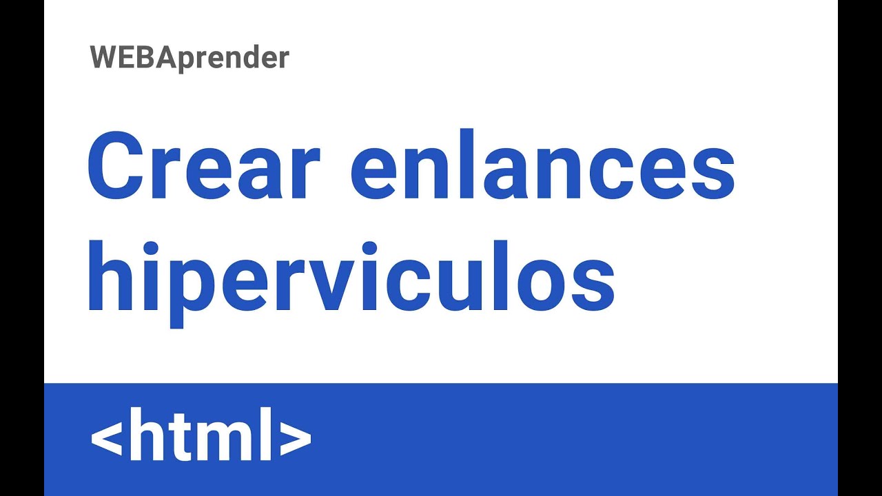 Enlaces, links o hipervínculos – Curso HTML - YouTube