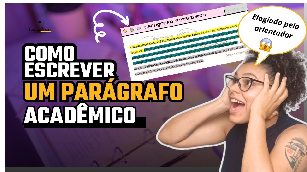 Como escrever um parágrafo acadêmico – com exemplo REAL | 🎓 - YouTube