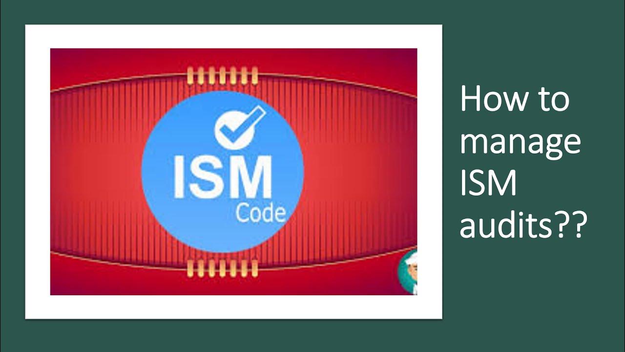 How to manage ISM audits and inspections on ships?? - YouTube