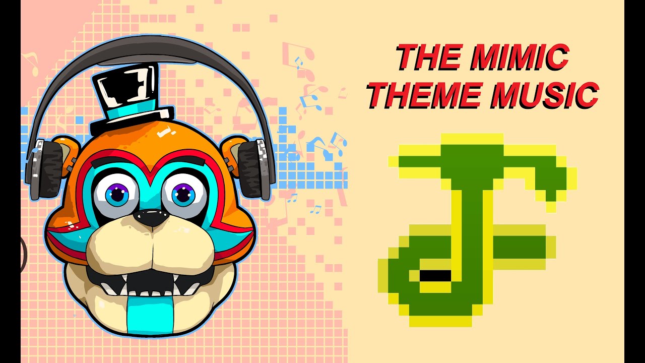 FNAF - The Mimic's Theme Music (Fan Made) - YouTube