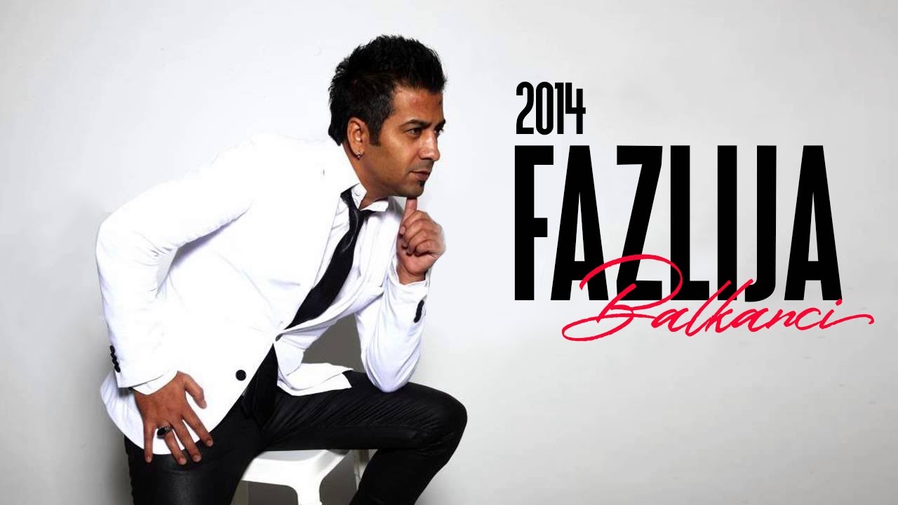 Fazlija - 2014 - Balkanci (NOVO) - YouTube