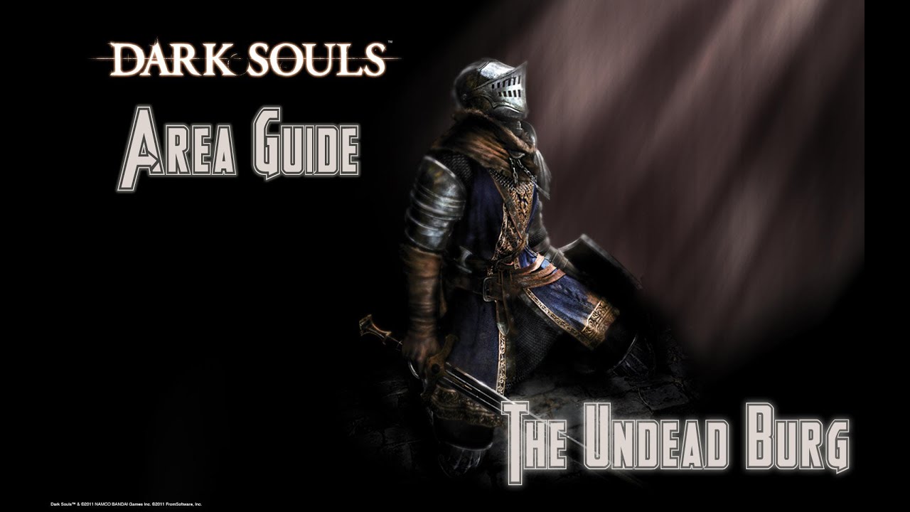 Dark Souls: Area Guide - Undead Burg - YouTube