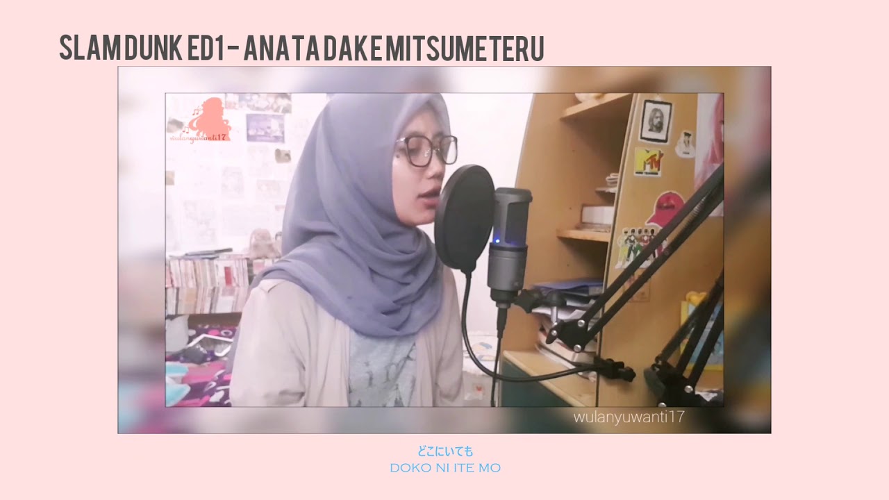 【wulanyuwanti17】Anata dake mitsumeteru (SLAM DUNK ED) (cover) - YouTube