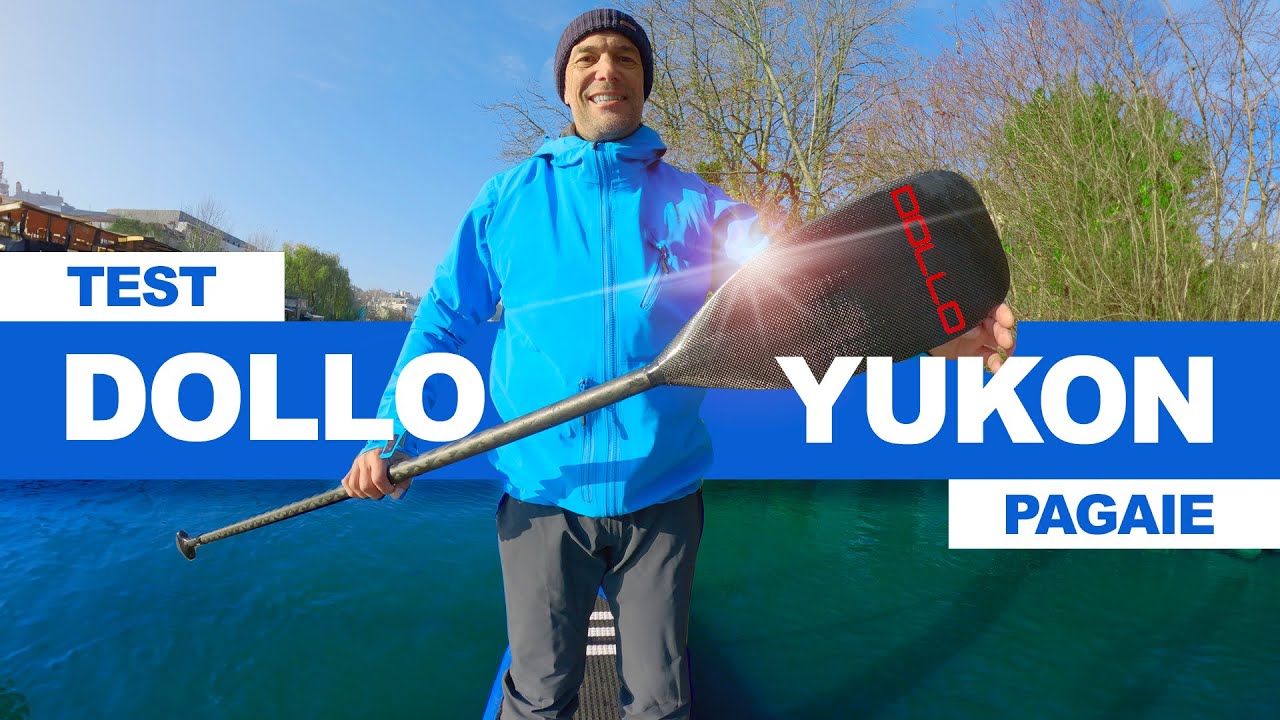 Pagaie Yukon DOLLO, meilleure pagaie de paddle ? - YouTube