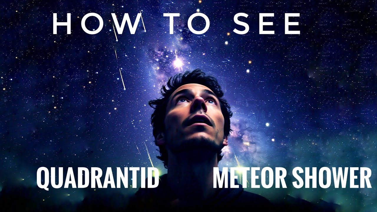 How to see Quadrantid meteor shower | Astro photography| Framo_Grapher ...