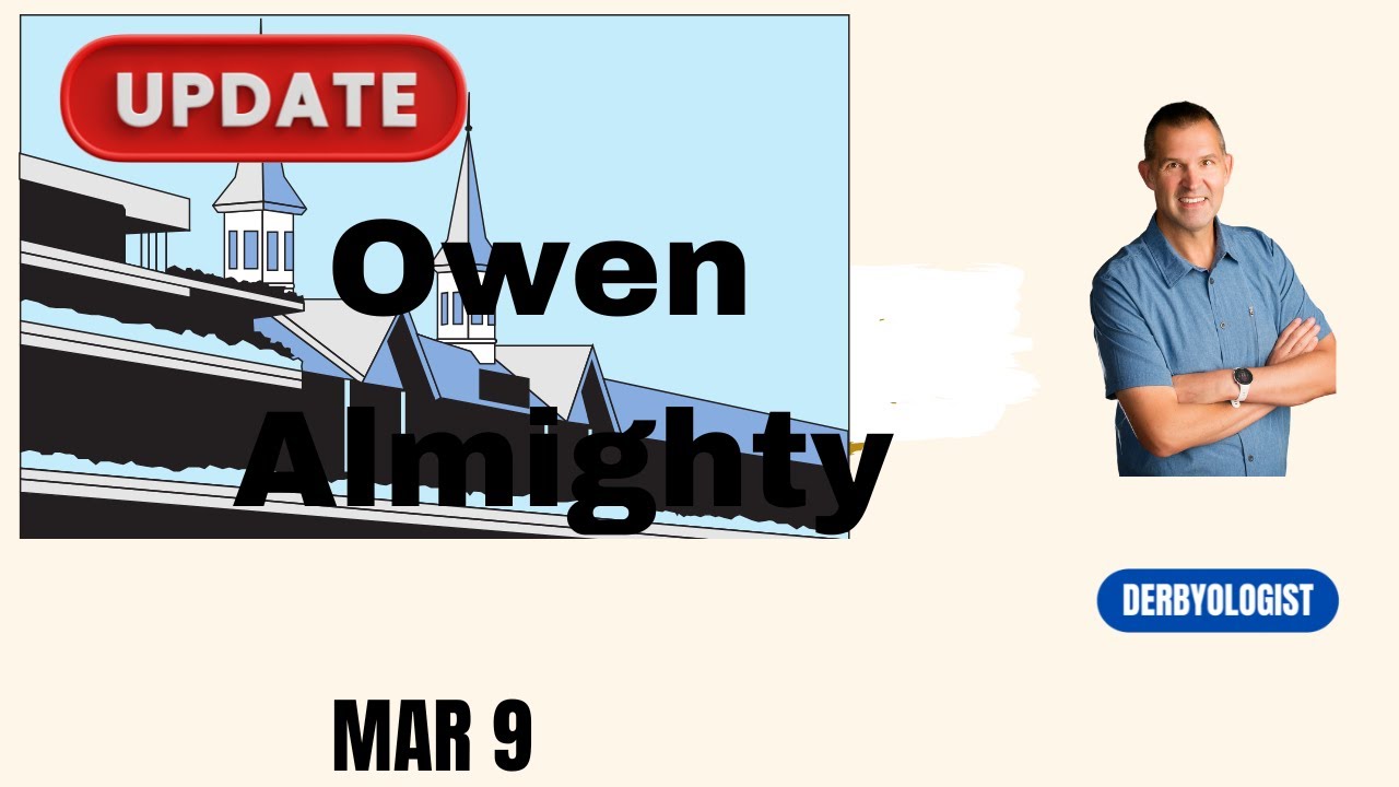 Kentucky Derby Update 2025 Owen Almighty - YouTube