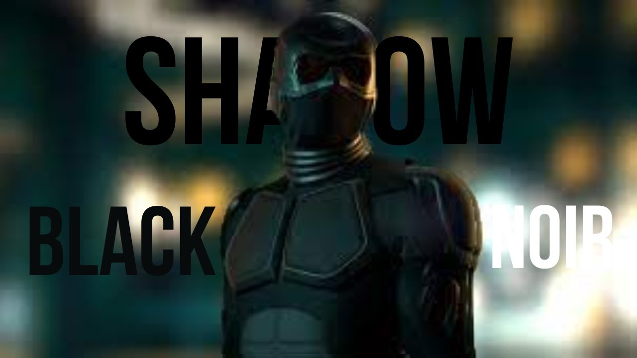 Black Noir| SHADOW| Edit/AMV - YouTube