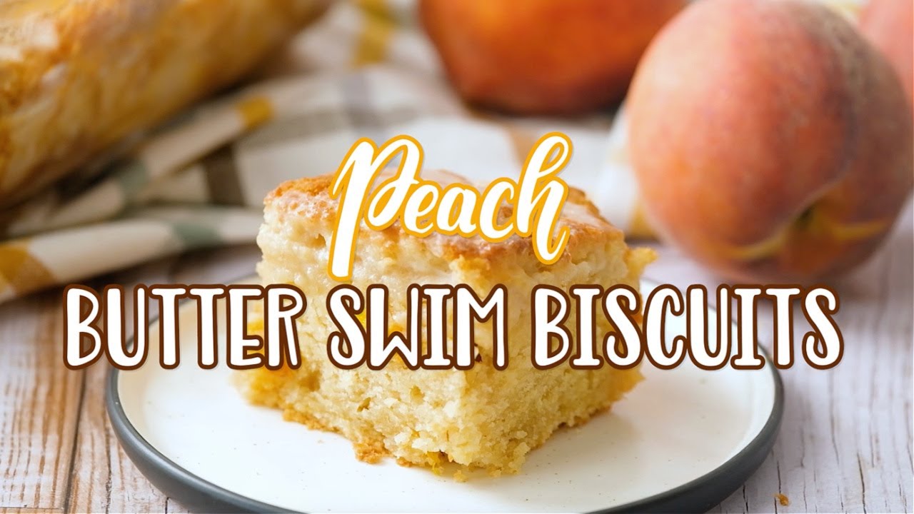 How to make: Peach Butter Swim Biscuits - YouTube