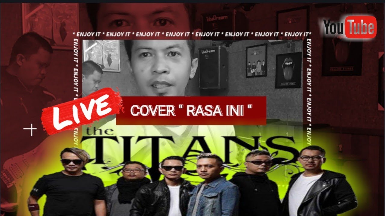 The Titan's - Rasa Ini (Cover) - esteh 3 gelas - YouTube